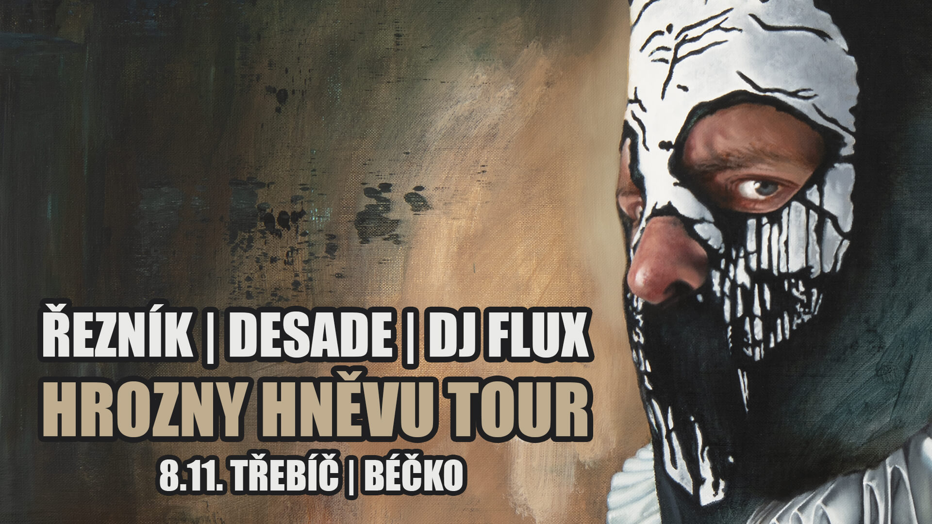 Řezník, Desade, Dj Flux alias Sodoma Gomora - Hrozny hněvu Tour 2024 ...