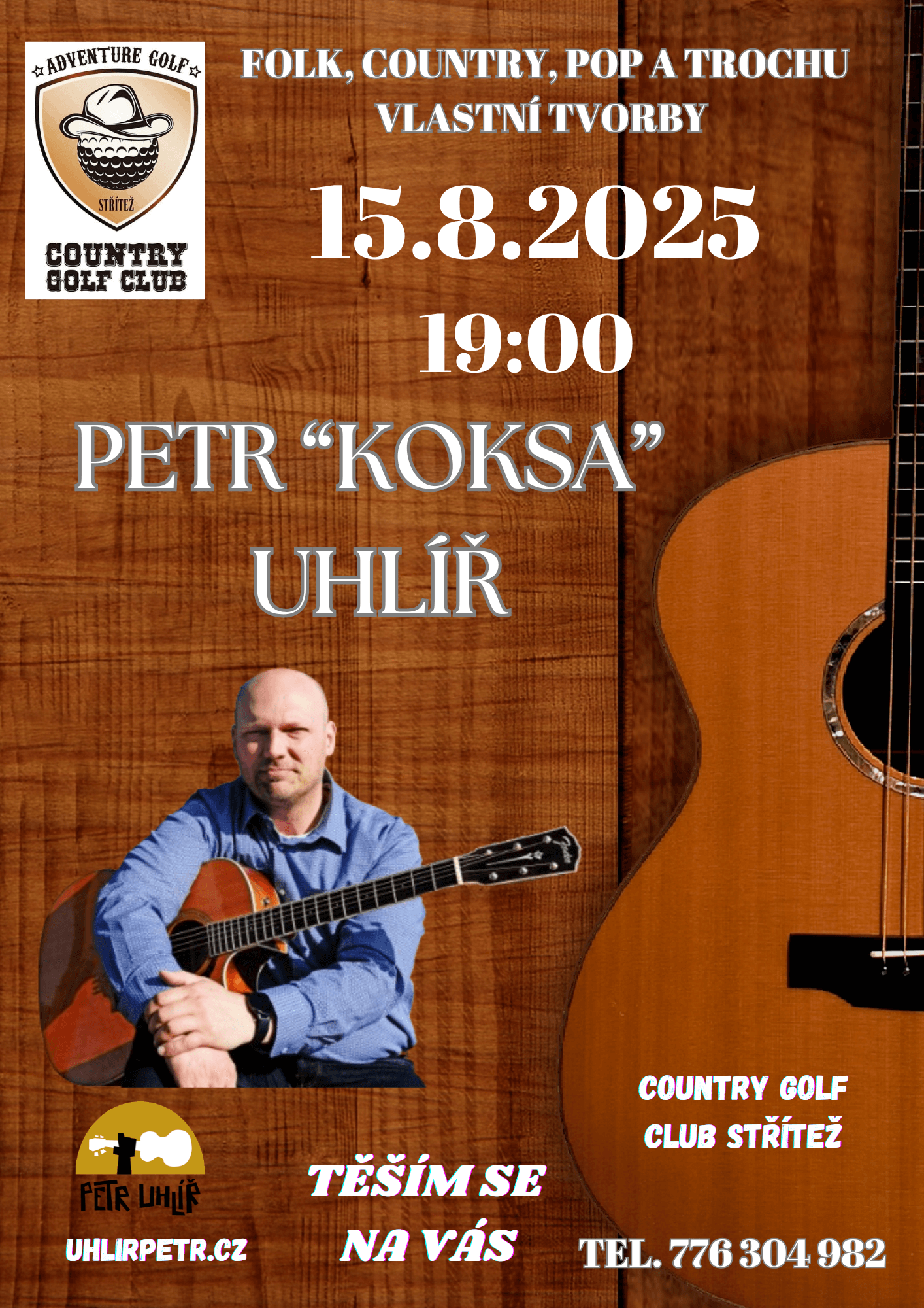 Petr "Koksa" Uhlíř - Country golf Střítež - TřebíčLive.cz - Akce v ...